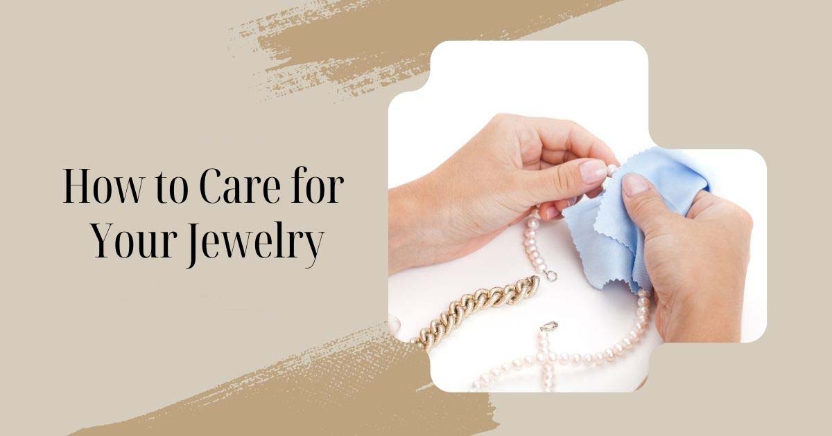 How to Care for Jewelry – Corbo Jewelers
